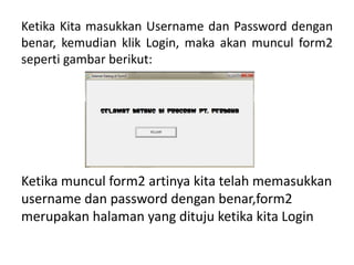 Program Login Delphi - by Mulyaningrum | PPTX