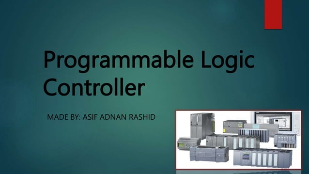 Basic overview of Programmable Logic Controller(PLC),HMI,SCADA | PPT