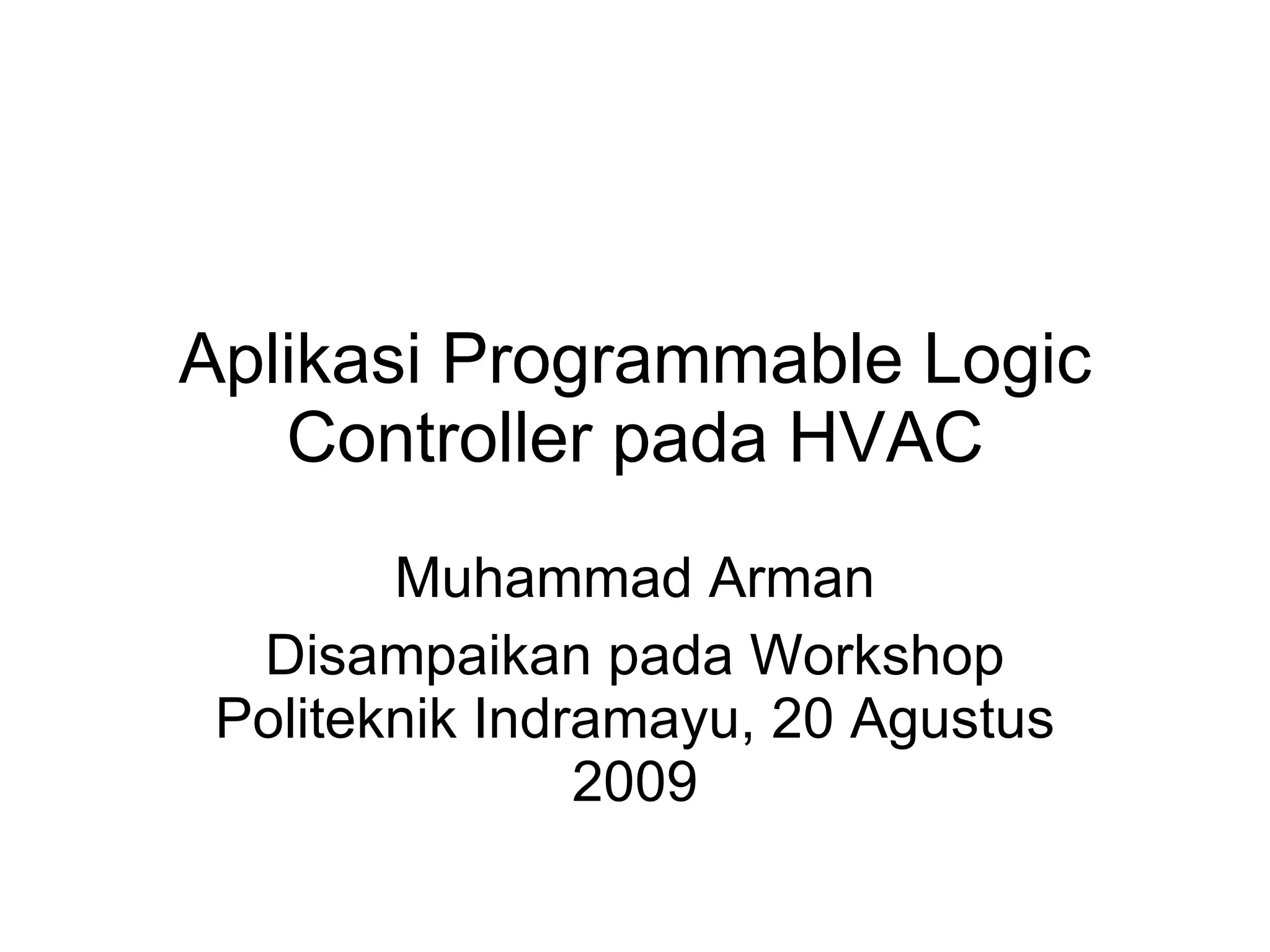 Programmable Logic Controller 1 By Mar For Indramayu | PPT