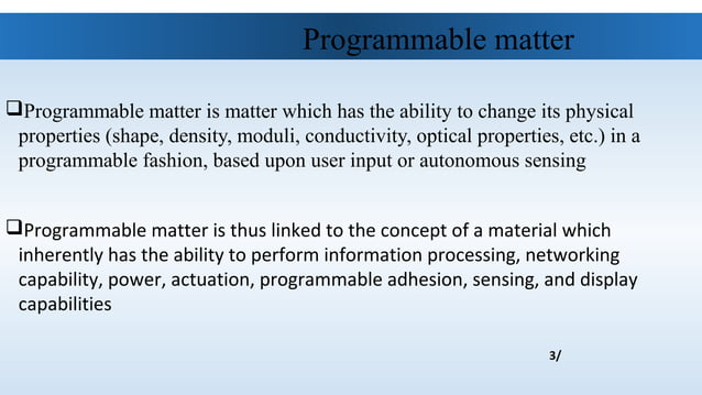 Programmable matter and applications | PPT | Physics | Science