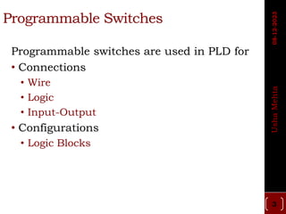 Programmable Switches for Programmable Logic Devices | PDF