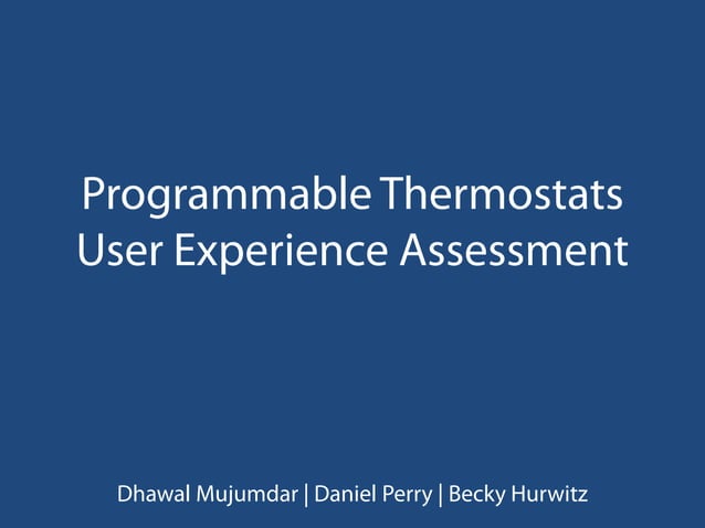 Programmable Thermostats User Experience Assessment | PDF