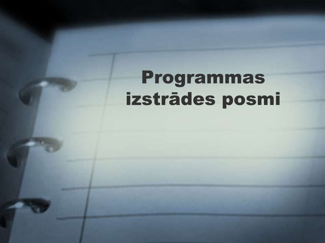 Programmas izstrādes posmi | PPT