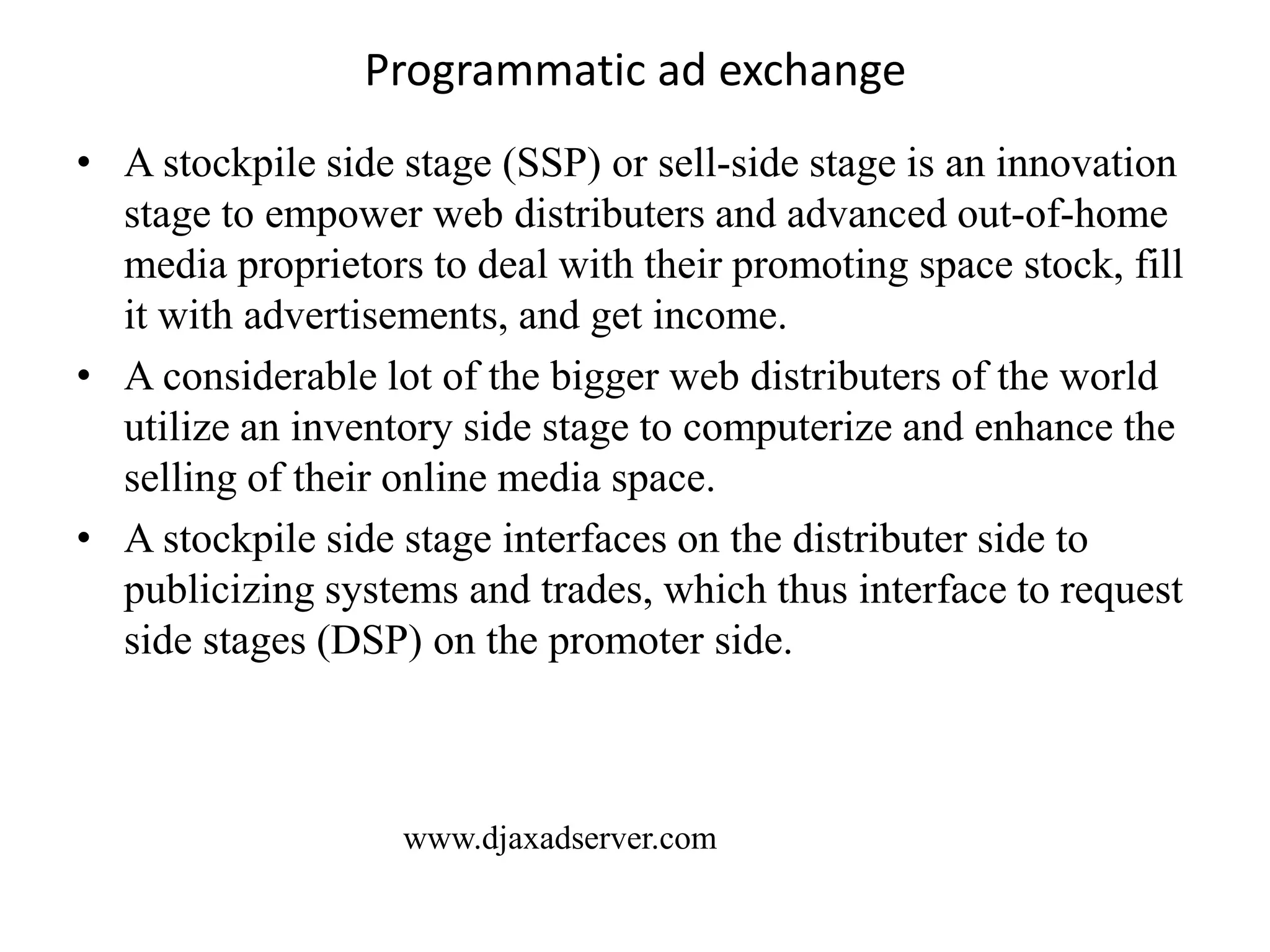 Programmatic adserver with ssp, dsp and open rtb exchange | PPTX
