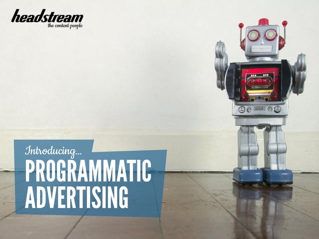 Introducing Programmatic Advertising | PDF | Internet | Computing