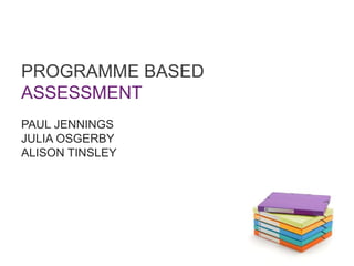 2.5 Programmatic assessment | PPTX