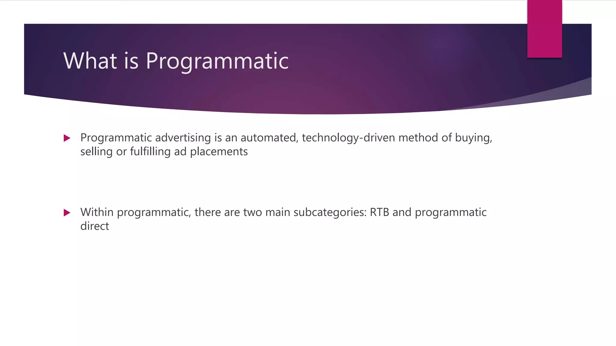 Programmatic buying | PPTX | Business | Business and Finance