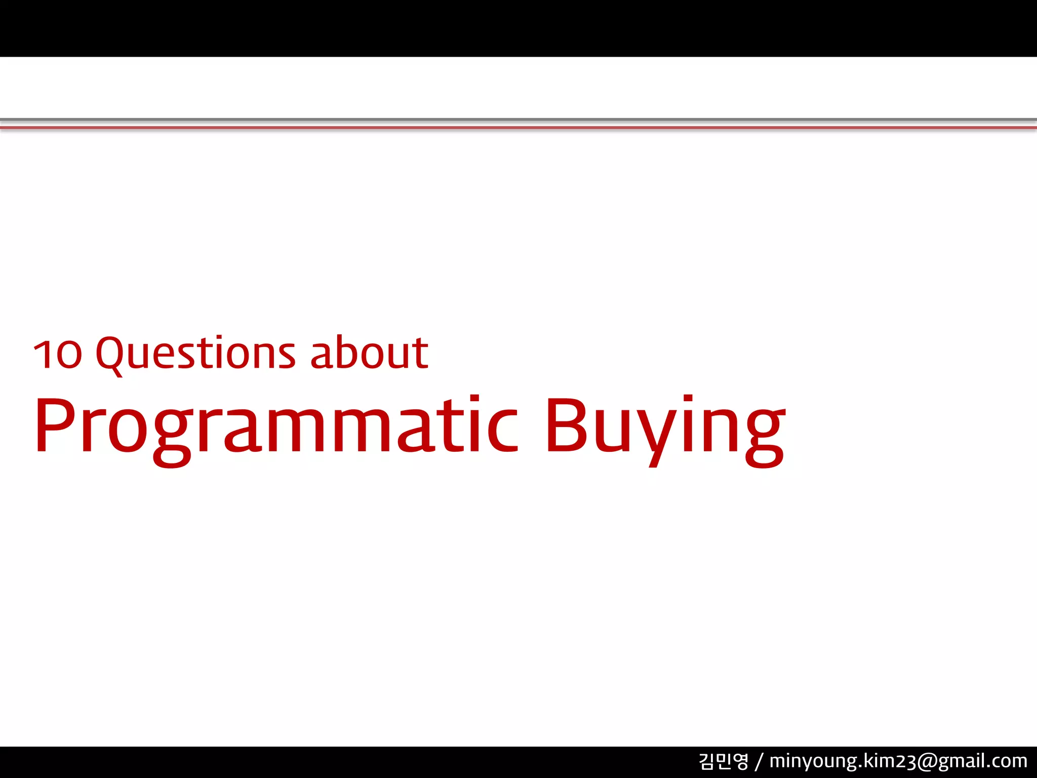 Programmatic buying 101 | PPT