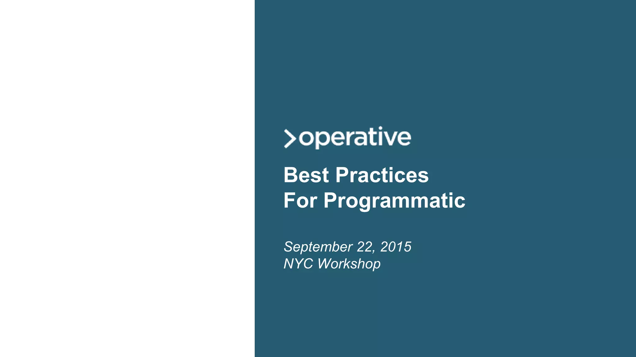 Programmatic Overview and Best Practices | PPTX
