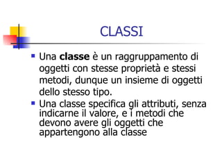 Programmazione ad oggetti | PPT