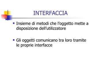 Programmazione ad oggetti | PPT