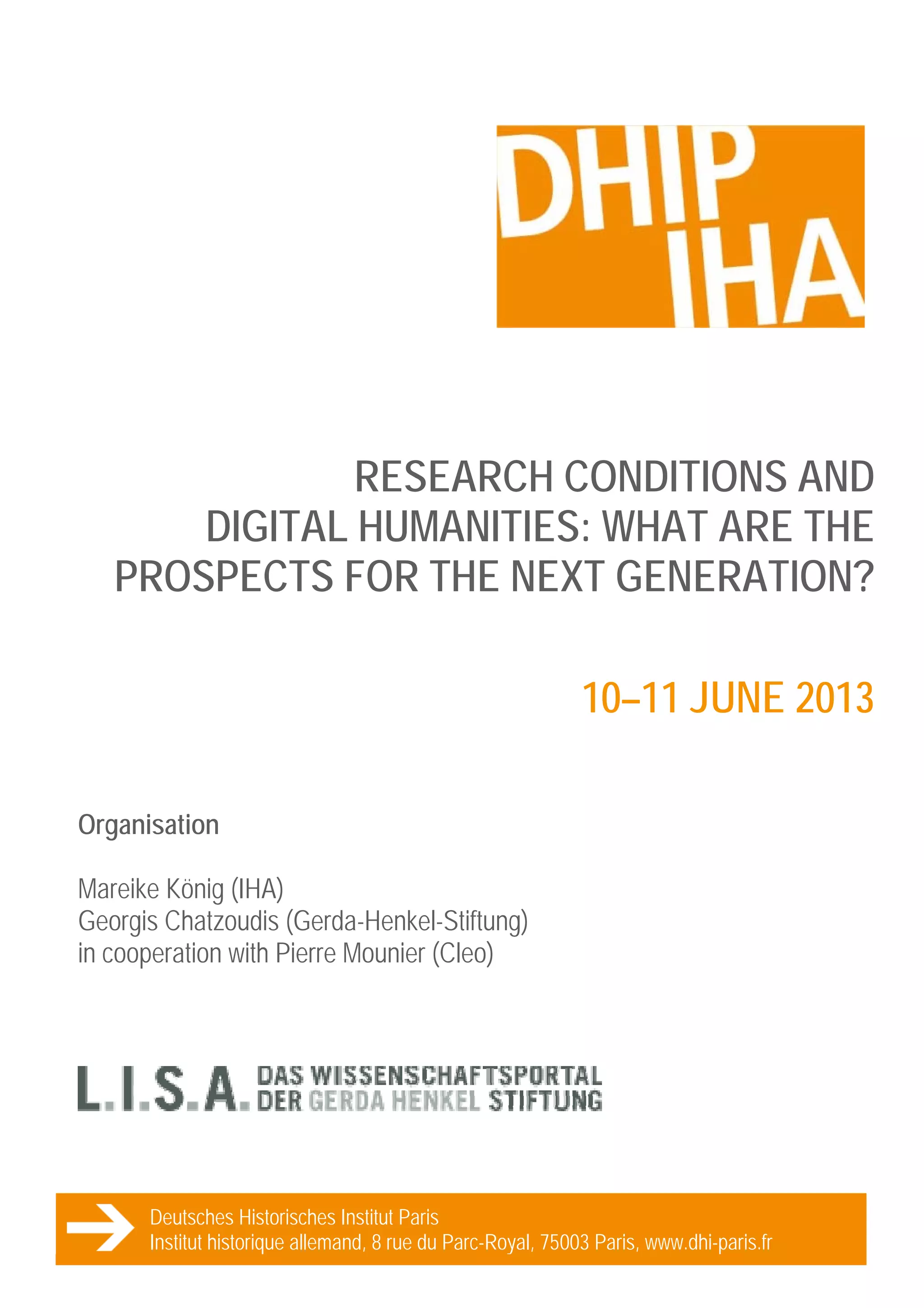 Research Conditions and Digital Humanities: What are the Prospects for ...