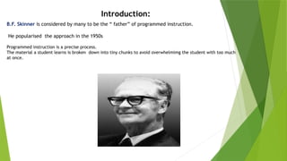 Programmed-Instruction-meaning and relevance.pptx