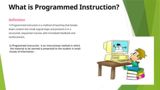 Programmed-Instruction-meaning and relevance.pptx