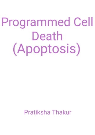 Programmed Cell Death (Apoptosis) | PDF