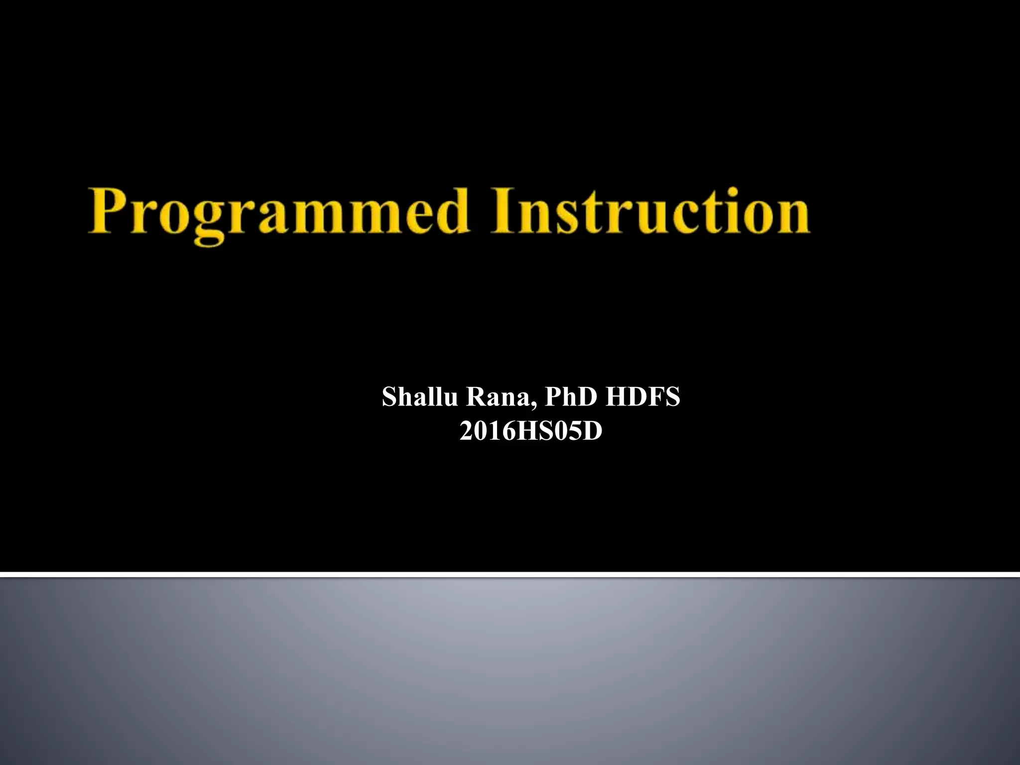 Programmed instruction | PPTX