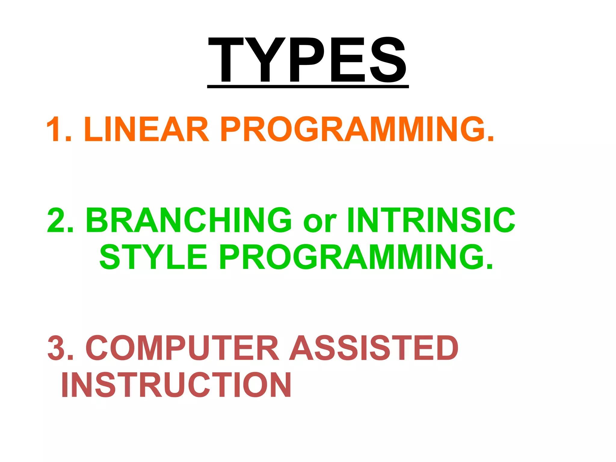 Programmed Instruction | PPT | Programming Languages | Computing