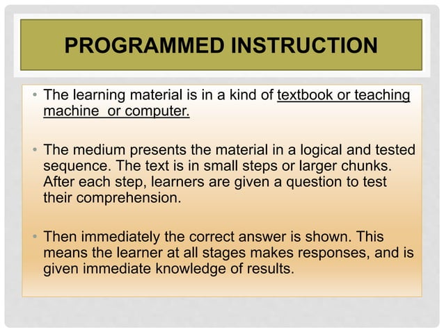 Programmed instruction | PPTX | Programming Languages | Computing