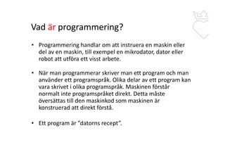 Programmering för yngre elever | PPT