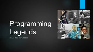 The world's most famous programmers | PPT