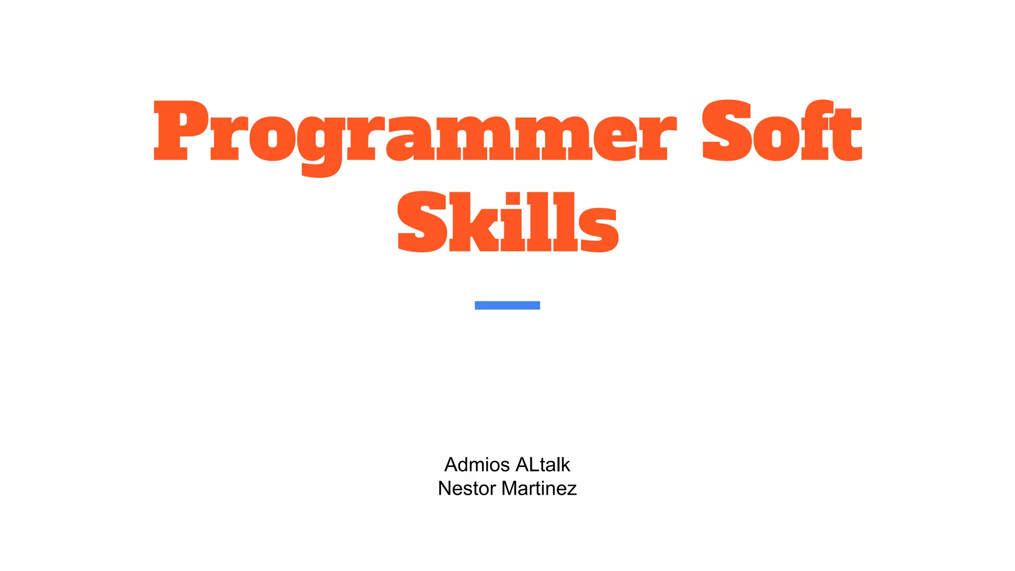 Programmer Soft Skills | PPTX