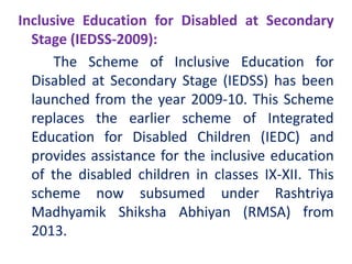 Programme & schemes of education for CWSN | PPTX