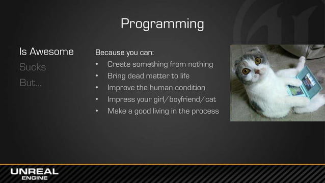 West Coast DevCon 2014: Programming in UE4 - A Quick Orientation for Coders | PPT