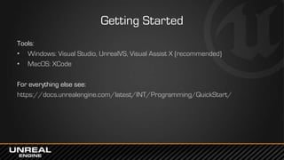 West Coast DevCon 2014: Programming in UE4 - A Quick Orientation for Coders | PPT