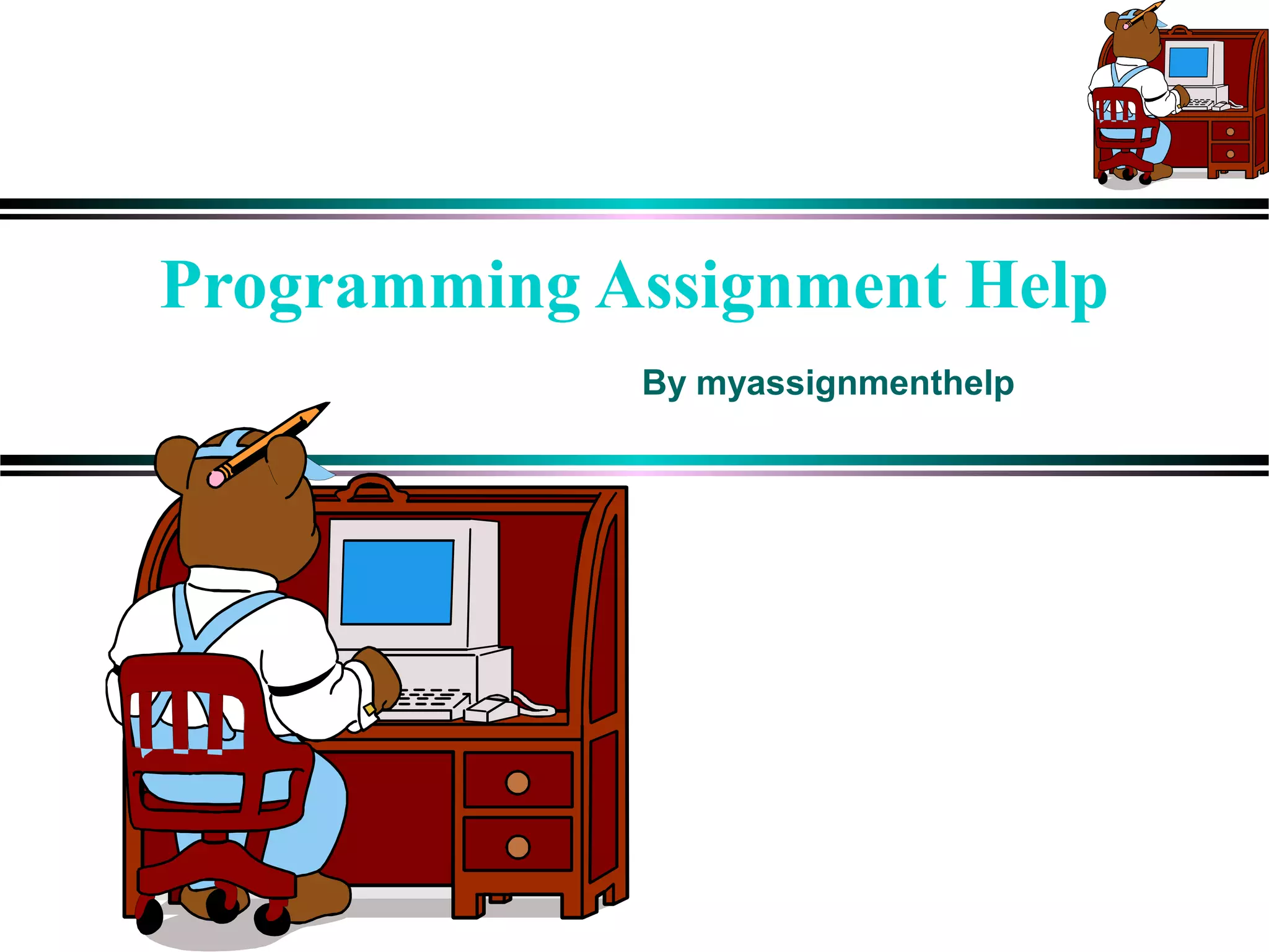 Programming Assignment Help Ppt Free Download