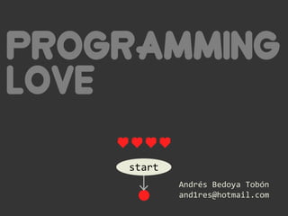 Programming love | PPT