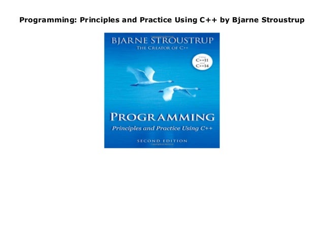 Programming Principles And Practice Using C By Bjarne Stroustrup 6694