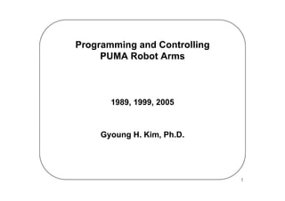 Programming And Controlling Puma Arms | PPT