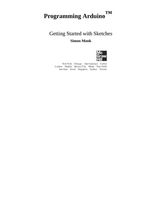 Arduino: Programando Arduino comenzando con Sketches | PDF