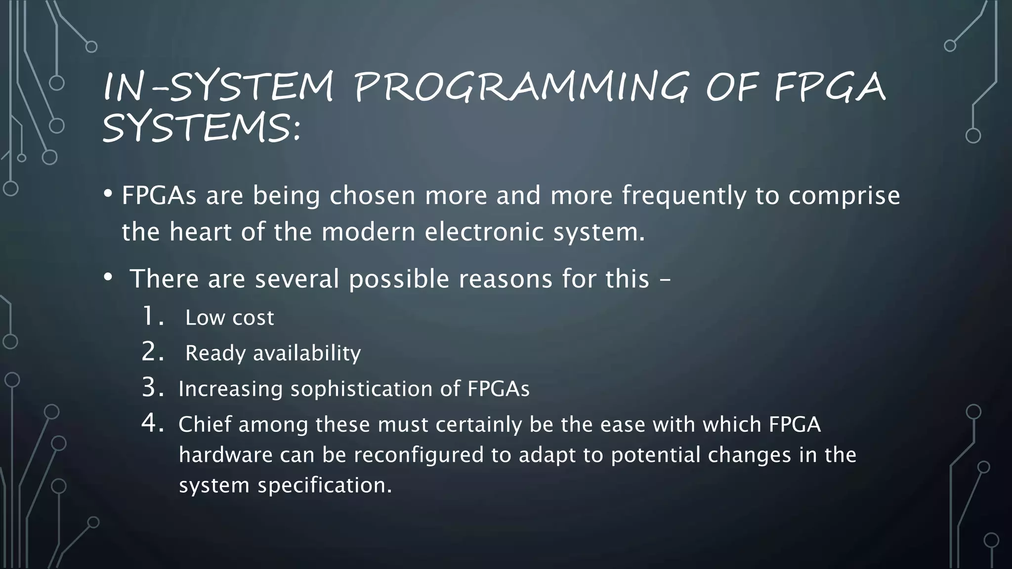 Programming Fpga In Electronic Systems Ppt