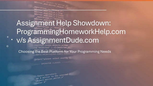 Programminghomeworkhelp vs Assignmentdude- The Ultimate Comparison Guide | PPT