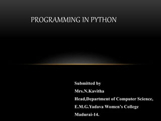 Programming in python in detail concept .pptx