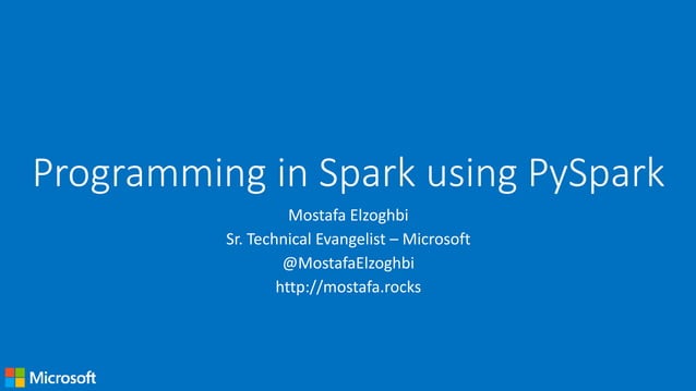 Programming in Spark using PySpark | PPTX | Cloud Computing | Internet