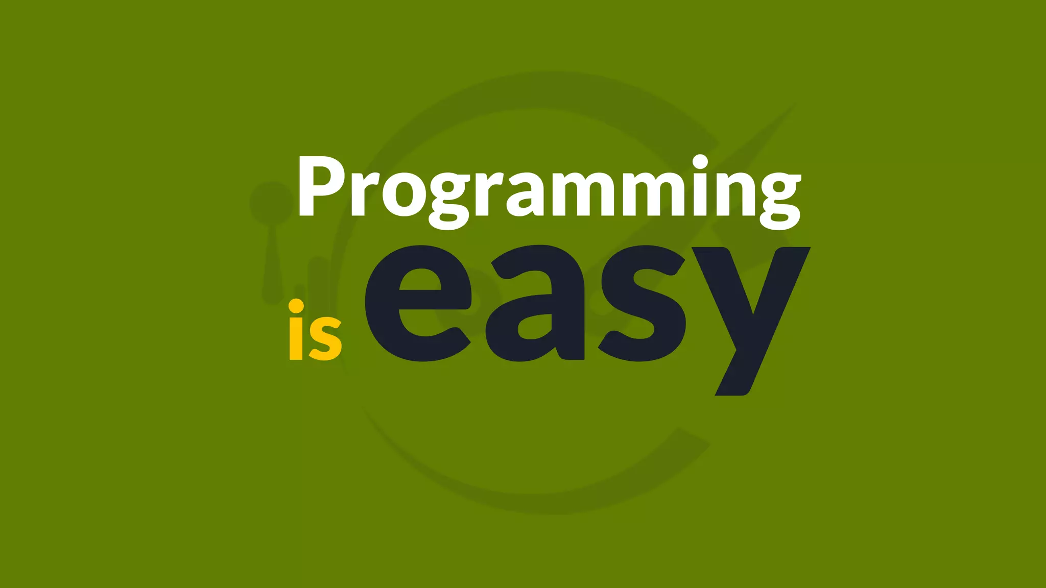 Programming is Easy Once You Master.... | PPT | Free download