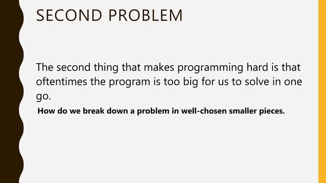 Why Programming is hard | PPT