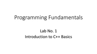 Programming lab 1 lecture | PPTX