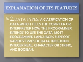 PROGRAMMING LANGUAGE AND ITS FEATURES.pptx