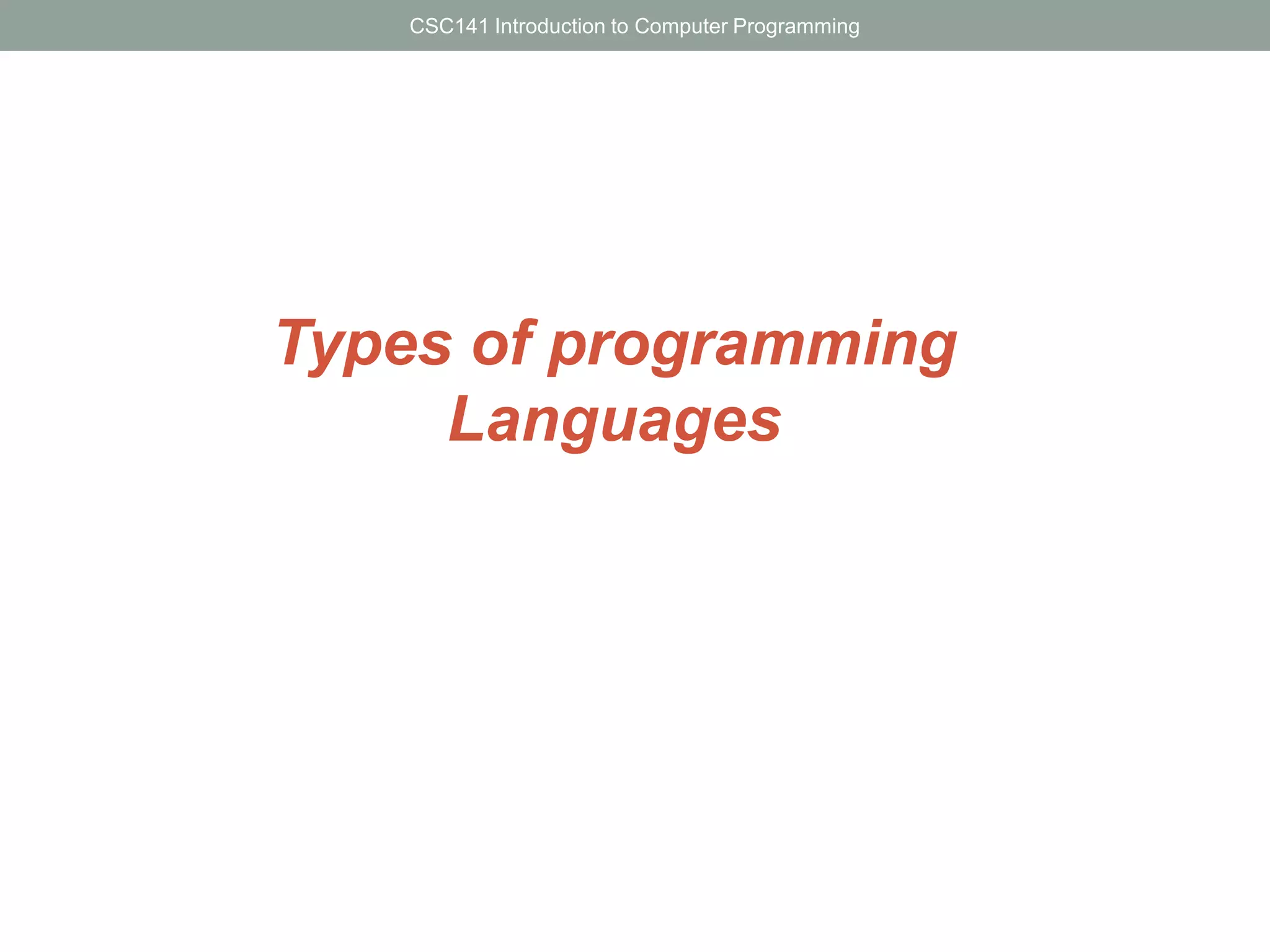 Introduction To Programming Languages Pptx Programming Languages Computing