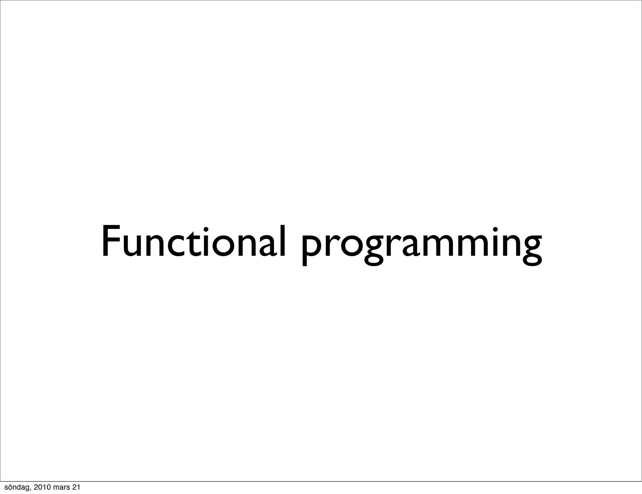Present and Future of Programming Languages - ola bini | PDF
