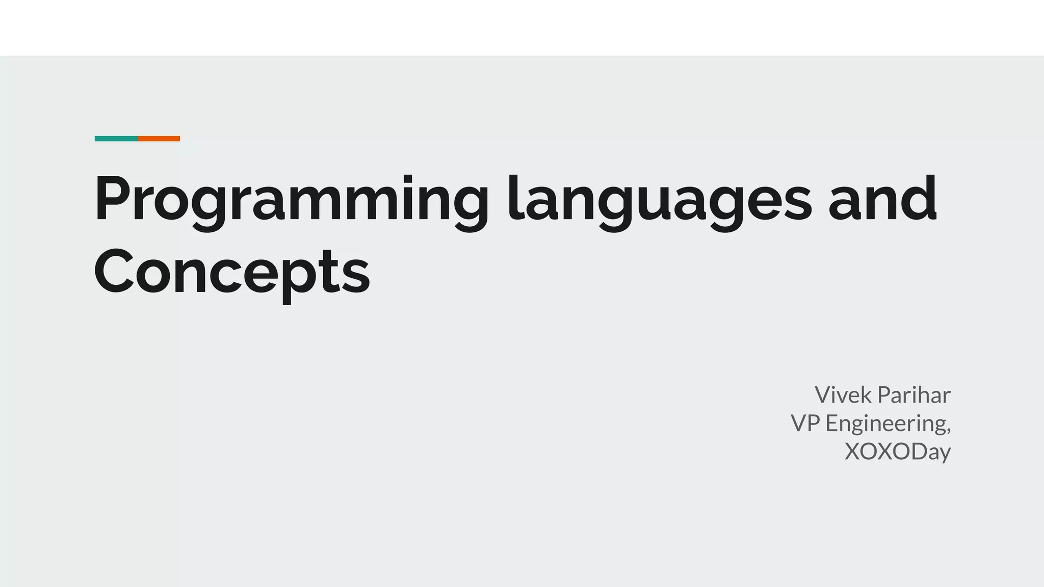 Programming languages and concepts by vivek parihar | PPT