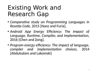 Programming Languages Energy Consumption: An Empirical Study | PPT