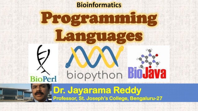 Programming languages in bioinformatics by dr. jayarama reddy | PDF