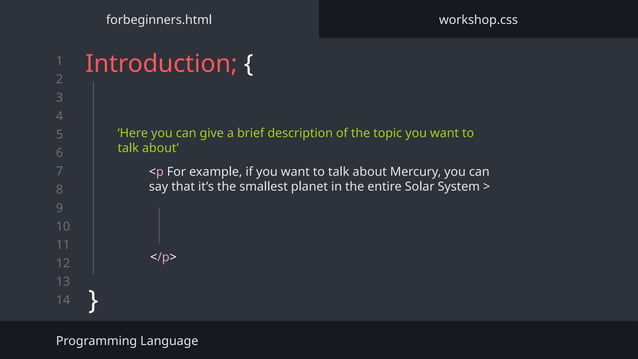 Programming Language Workshop for Beginners by Slidesgo.pptx | Web Design and HTML | Internet