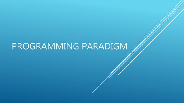Programming Paradigm | PPTX
