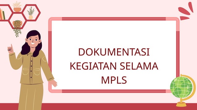 Program MPLS Kelas 1 Transisi PAUD SD Menyenangkan | PPT