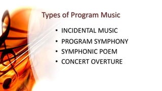 Program Music - Romantic Period | PPTX